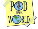 Pod Meets World – podmeetsworldshow